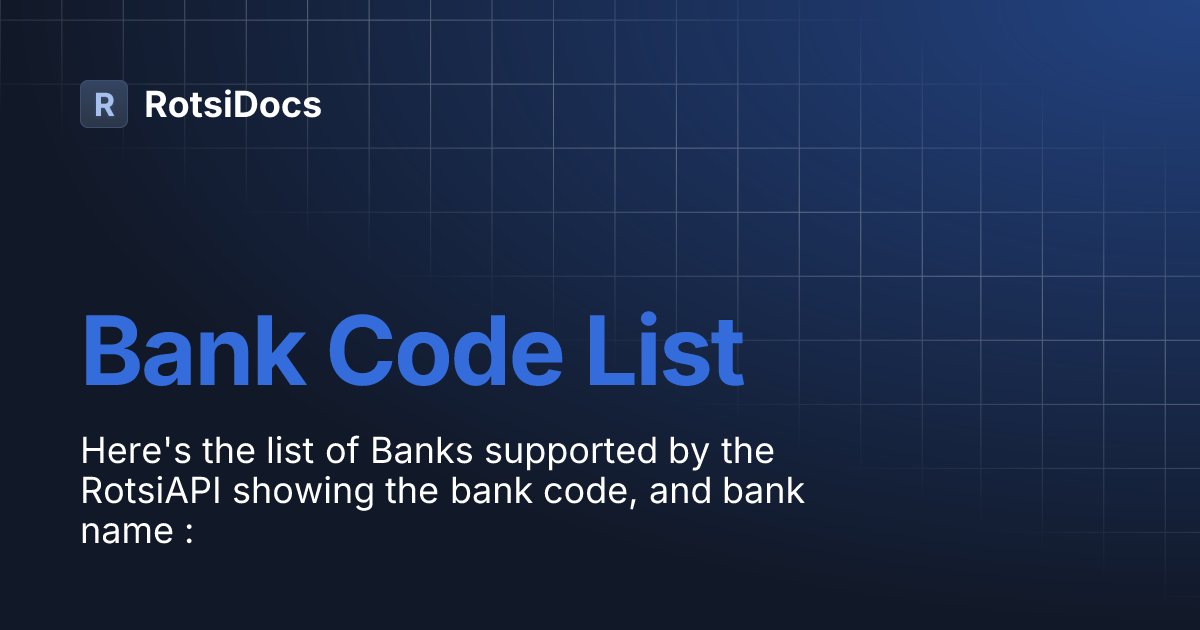 Bank Code List | RotsiDocs